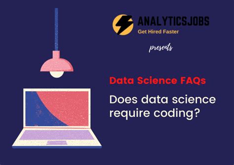 Does Data Science Require Coding Analyticsjobs