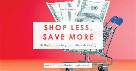 10 Tips to Rein In Your Online Shopping | Living Well Spending Less®