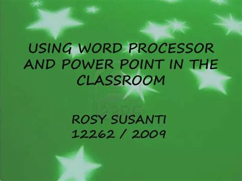 PPT USING WORD PROCESSOR AND POWER POINT IN THE CLASSROOM PowerPoint Presentation ID