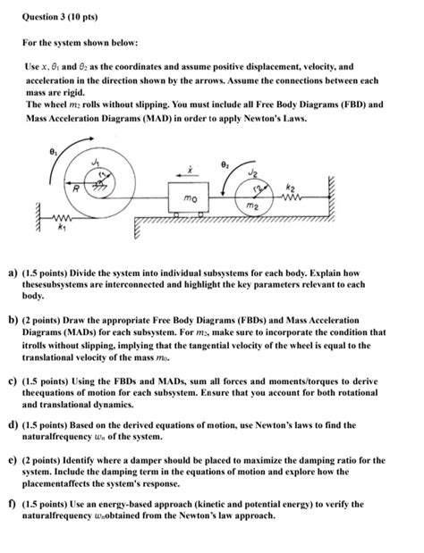 Question 3 10 Pts For The System Shown Below StudyX