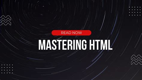Mastering Html The Key To Creating Engaging Web Content Subtle It Web Development For