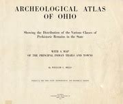 Archeological Atlas of Ohio : Mills, William C. (William Corless), 1860 ...