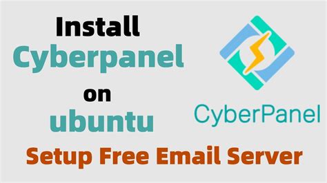 How To Install Cyberpanel On Ubuntu 2204 Lts Setup Free Email Server Latest 2023 Youtube