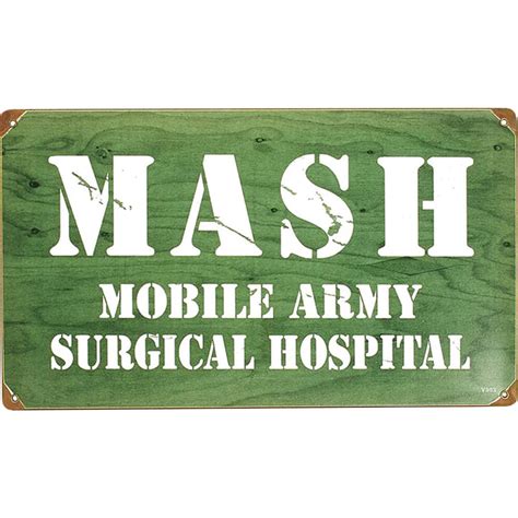 Mash Metal Sign V303 Military Issue Collectibles