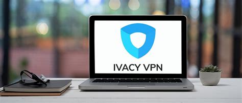 Ivacy VPN Review Tom S Guide