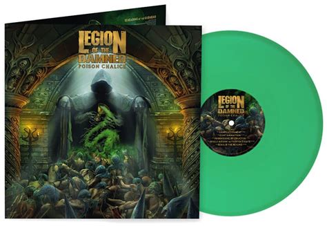 The Poison Chalice Legion Of The Damned Lp Emp