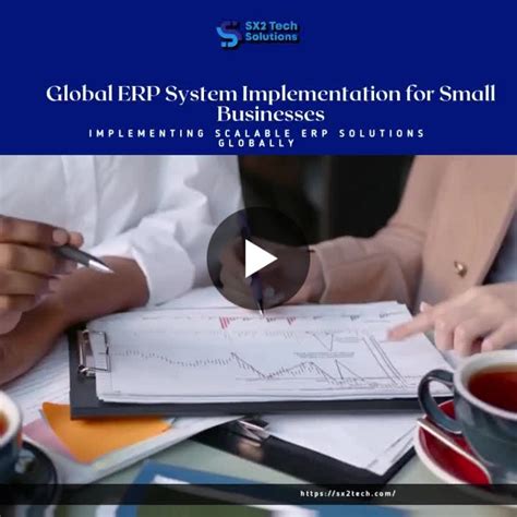 Implementing Scalable Erp Solutions Globally Sx2 Tech Solutions