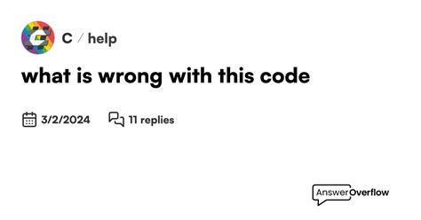 what is wrong with this code c