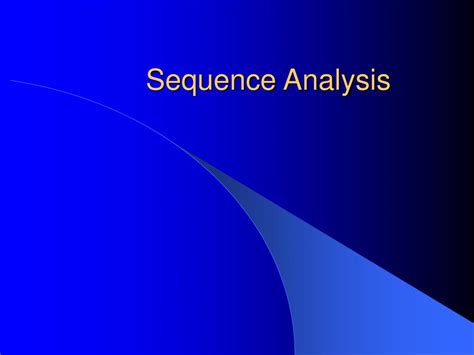 Ppt Sequence Analysis Powerpoint Presentation Free Download Id 4344429