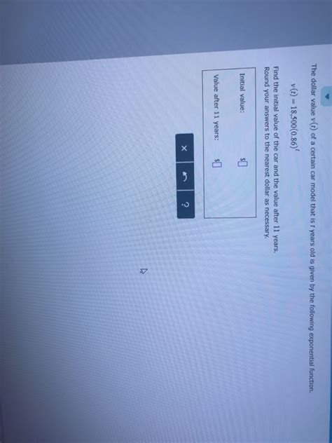 Solved The Dollar Value V T Of A Certain Car Model That Is