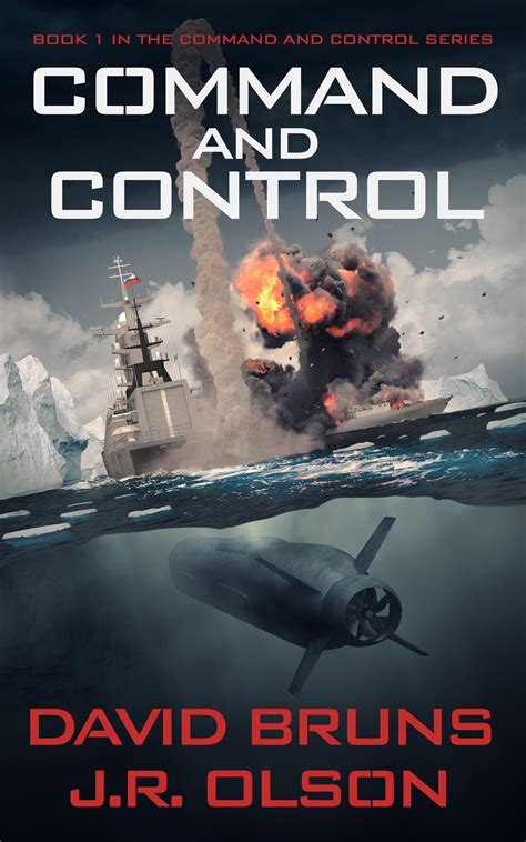 Command And Control A Thrilling Action And Adventure Novel Of Deception
