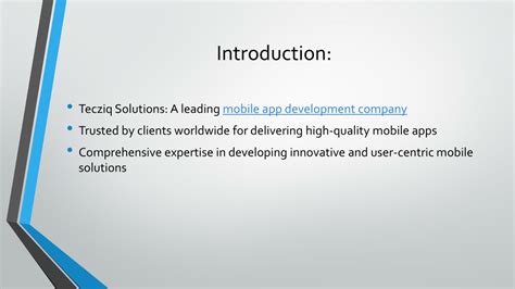 ppt why tecziq solutions is the ideal choice for mobile app