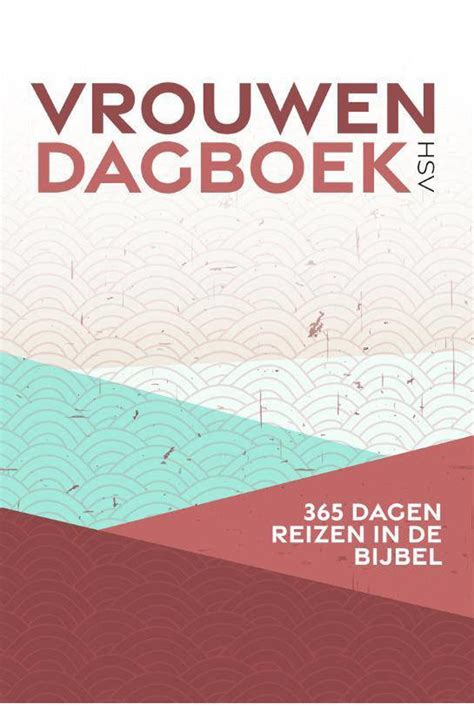 Willeke Herwig Annemarie Van Eijsden Eline Van Vreeswijk Ea Hsv Vrouwendagboek Wehkamp