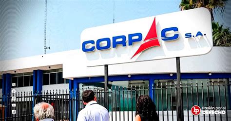 Congreso Plantean Declarar En Emergencia La Regulación Aeronáutica Y Privatizar Corpac Lp