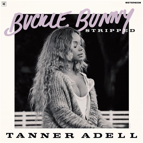 ‎buckle Bunny Stripped Ep Album By Tanner Adell Apple Music