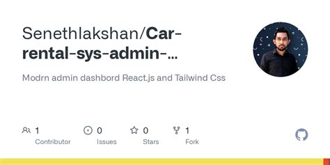 github senethlakshan car rental sys admin dashbord modrn admin dashbord react js and tailwind css