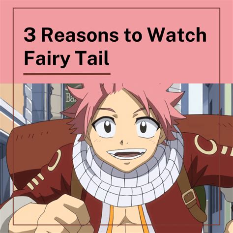 Why Watch Fairy Tail 3 Reasons To Dive Into A Magical Adventure All About Anime And Manga