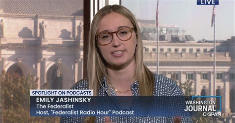 Emily Jashinsky On Her Podcast Federalist Radio Hour C SPAN Org