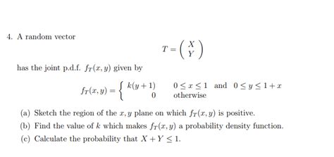 Solved A Random Vector X TE Has The Joint P D F Chegg