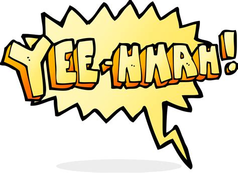 Yee Hah Cartoon With Speech Bubble 45131684 Png