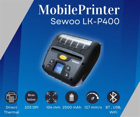 ️ เครื่องพิมพ์ใบเสร็จพกพา Mobile Printer Sewoo Lk P400 รองรับระบบปฏิบัติการ Windowns Ios และ