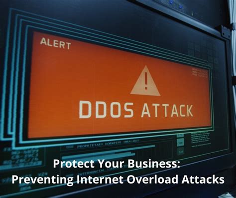 Protect Your Business Preventing Internet Overload Attacks Aurora