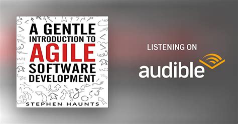 A Gentle Introduction To Agile Software Development Audiobook By Stephen Haunts