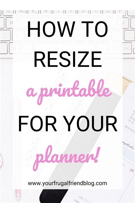 How To Resize A Printable Planner Inserts Printable Printable Planner Pages Planner
