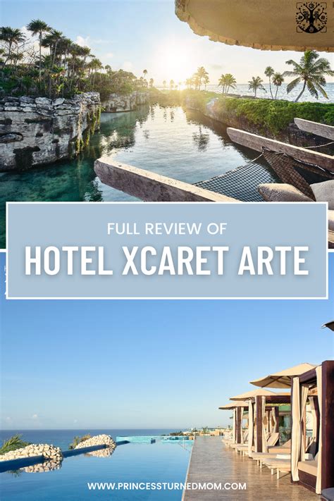 Xcaret Arte Hotel Review Princess Turned Mom