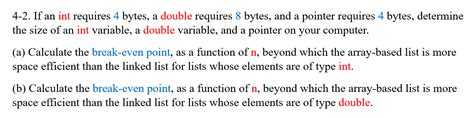 solved if an int requires 4 bytes a double requires 8