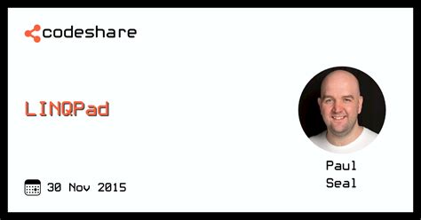 Linqpad Uk Web Developer Blog By Paul Seal