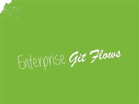 Git Workflows Ppt