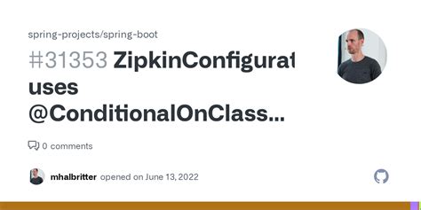 Zipkinconfigurationssenderconfiguration Uses Conditionalonclass On A Bean Method · Issue
