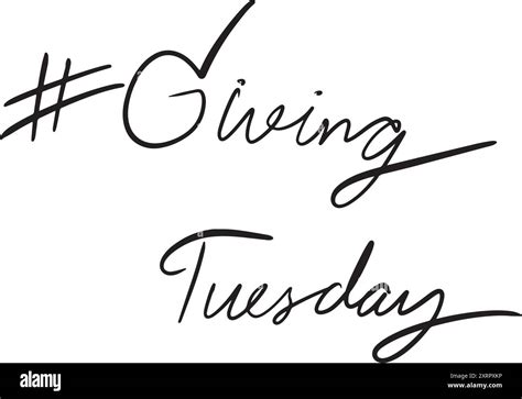 Giving Tuesday Text Font Calligraphy Hand Written Script Black Dark