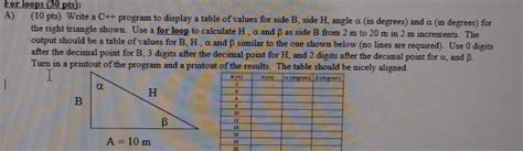 Solved For Loops 30 Pts A 10 Pts Write A C Program
