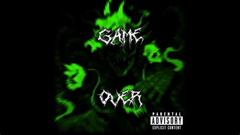 Game Over Sped Up Youtube