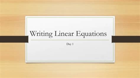 PPT Writing Linear Equations PowerPoint Presentation Free Download ID 4390072