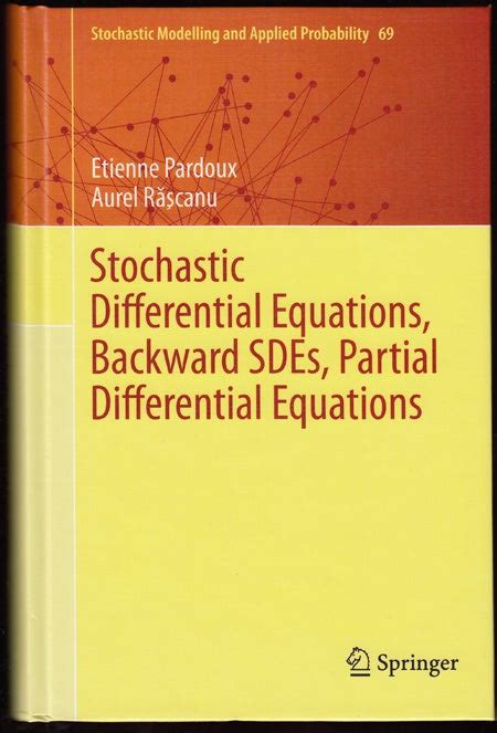 Stochastic Differential Equations Backward Sdes Partial Differential Equations Stochastic
