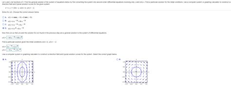 Solved Let X And Y Be Functions Of T Find The General Chegg