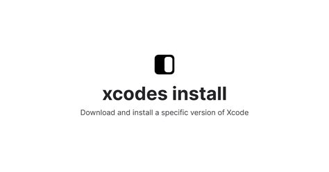 Xcodes Install Version Fig