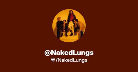 Nakedlungs Listen On Youtube Spotify Linktree