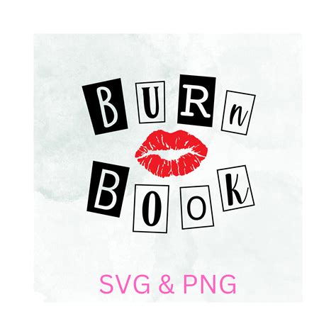 Burn Book Svg Mean Girls Digital Download Png Clipart Etsy
