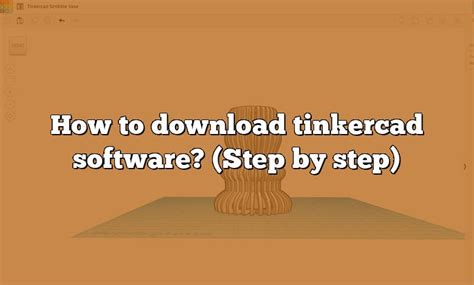 How To Download Tinkercad Software Step By Step Caddikt