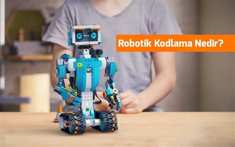 Robotik Kodlama Nedir ve Nasil Yapılır