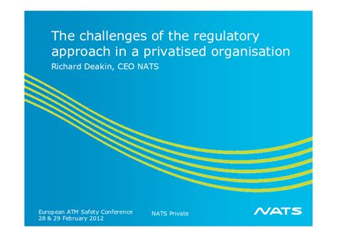 The Challenges Of The Regulatory Approach In A Privatised Organisation Skybrary Aviation Safety