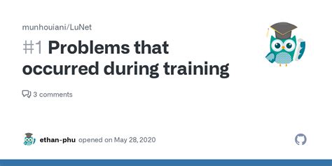problems that occurred during training · issue 1 · munhouiani lunet