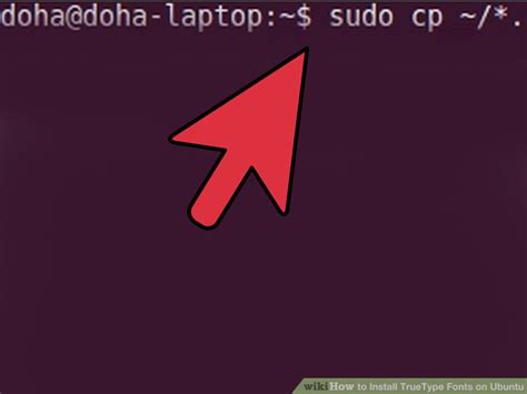 3 Ways To Install Truetype Fonts On Ubuntu Wikihow