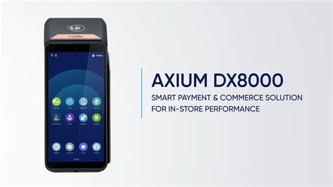 Axium Dx8000 Smart Payment And Commerce Solution For In Store