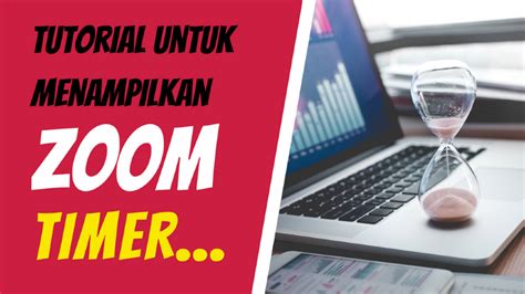 Tutorial Menampilkan Timer Di Zoom · Karyakarsa