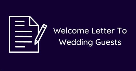 Welcome Letter To Wedding Guests Sample Letter Hub